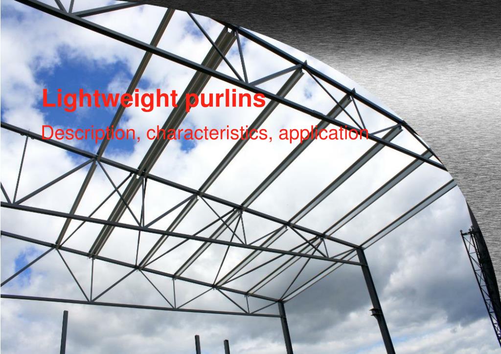 PPT - Lightweight purlins PowerPoint Presentation, free download - ID ...
