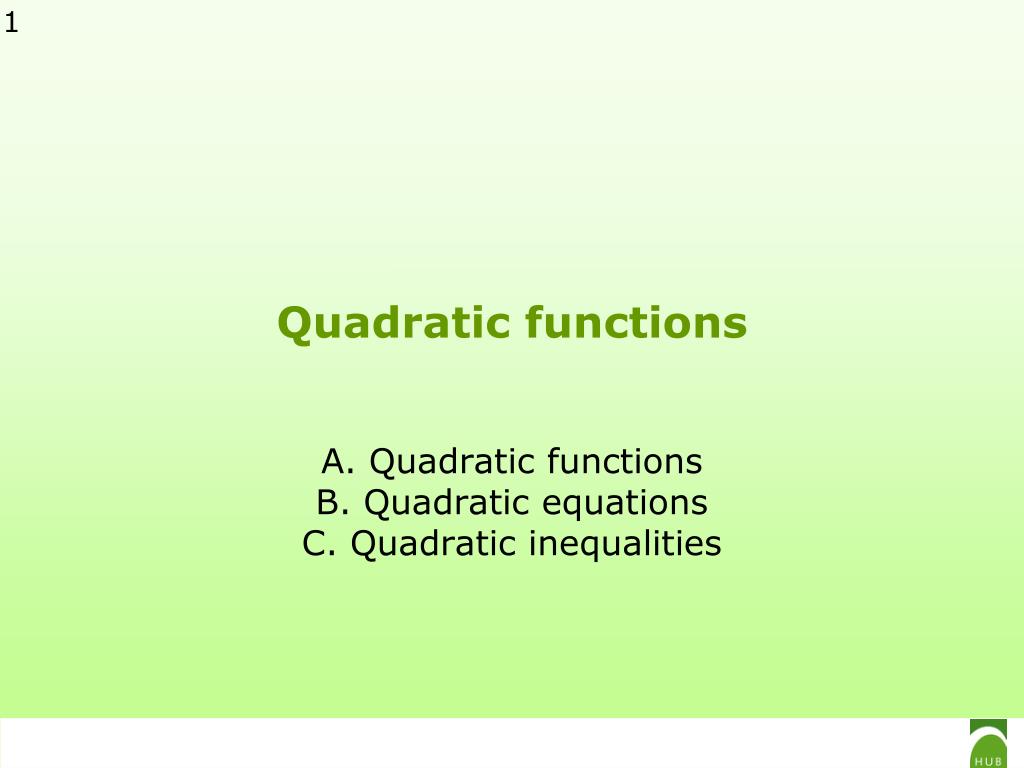 PPT - Quadratic functions PowerPoint Presentation, free download - ID ...