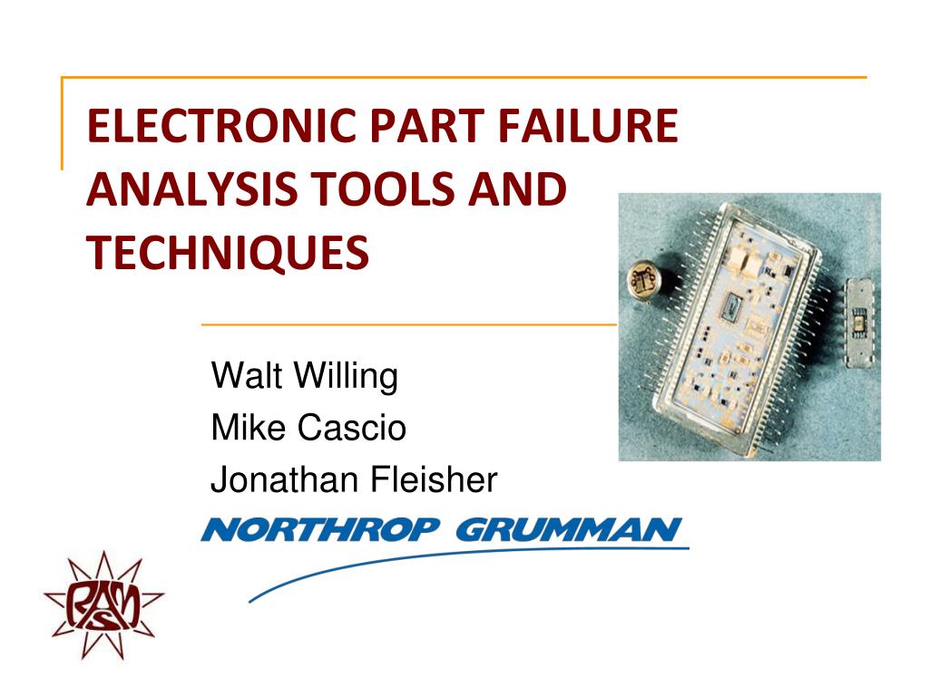 PPT - ELECTRONIC PART FAILURE ANALYSIS TOOLS AND TECHNIQUES PowerPoint ...