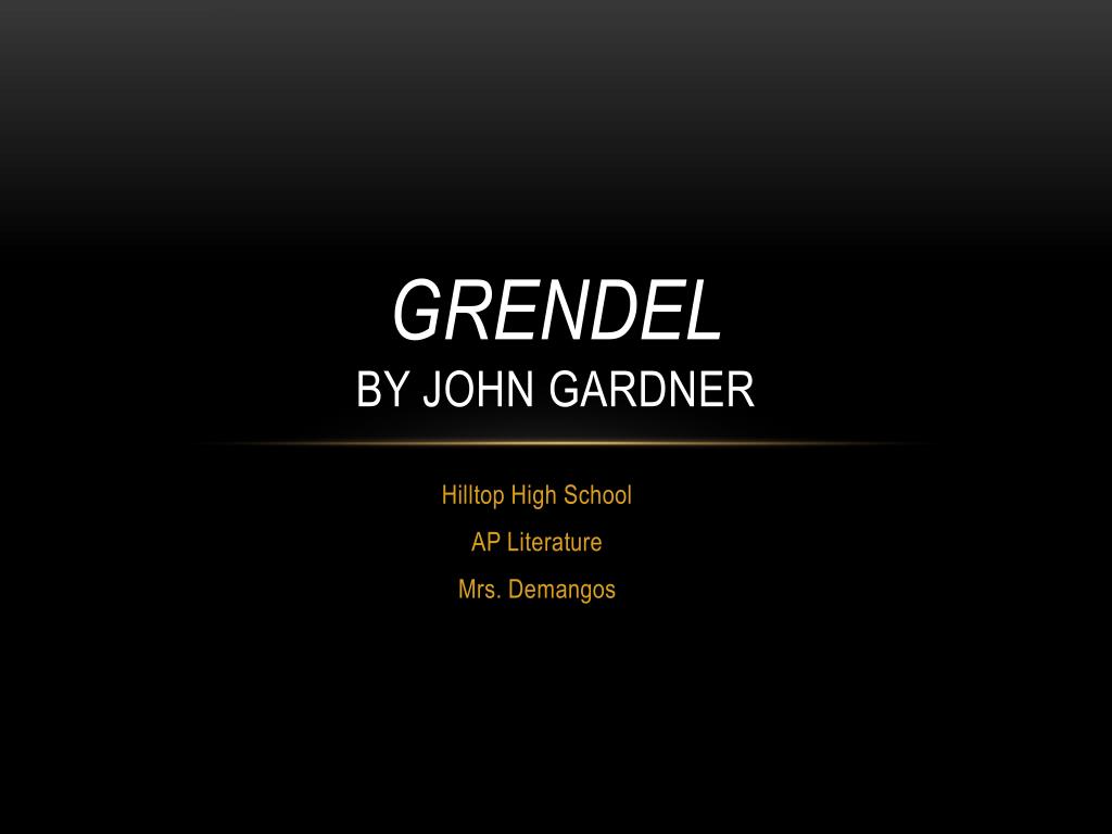 PPT - Grendel BY John gardner PowerPoint Presentation, free download ...