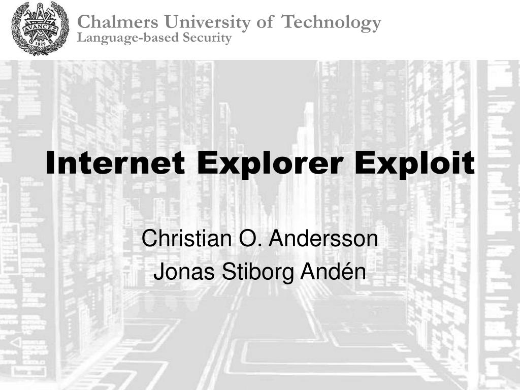 PPT - Internet Explorer Exploit PowerPoint Presentation, free download ...