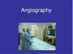 PPT - CT ANGIOGRAPHY PowerPoint Presentation, free download - ID:443533