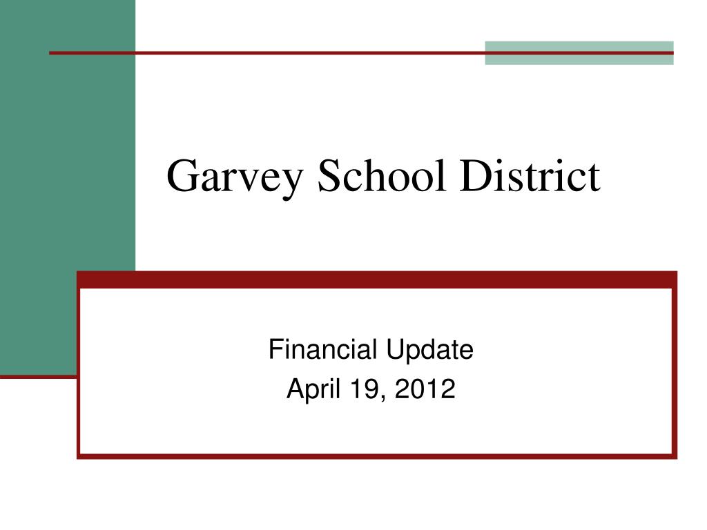 PPT - Garvey School District PowerPoint Presentation, free download ...