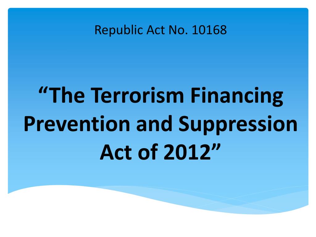 PPT - Republic Act No. 10168 PowerPoint Presentation, free download ...