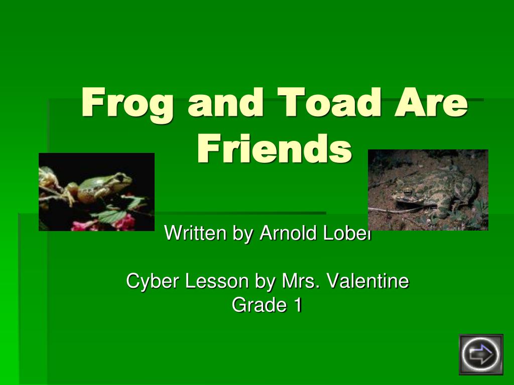 PPT - Frog and Toad Are Friends PowerPoint Presentation, free download ...