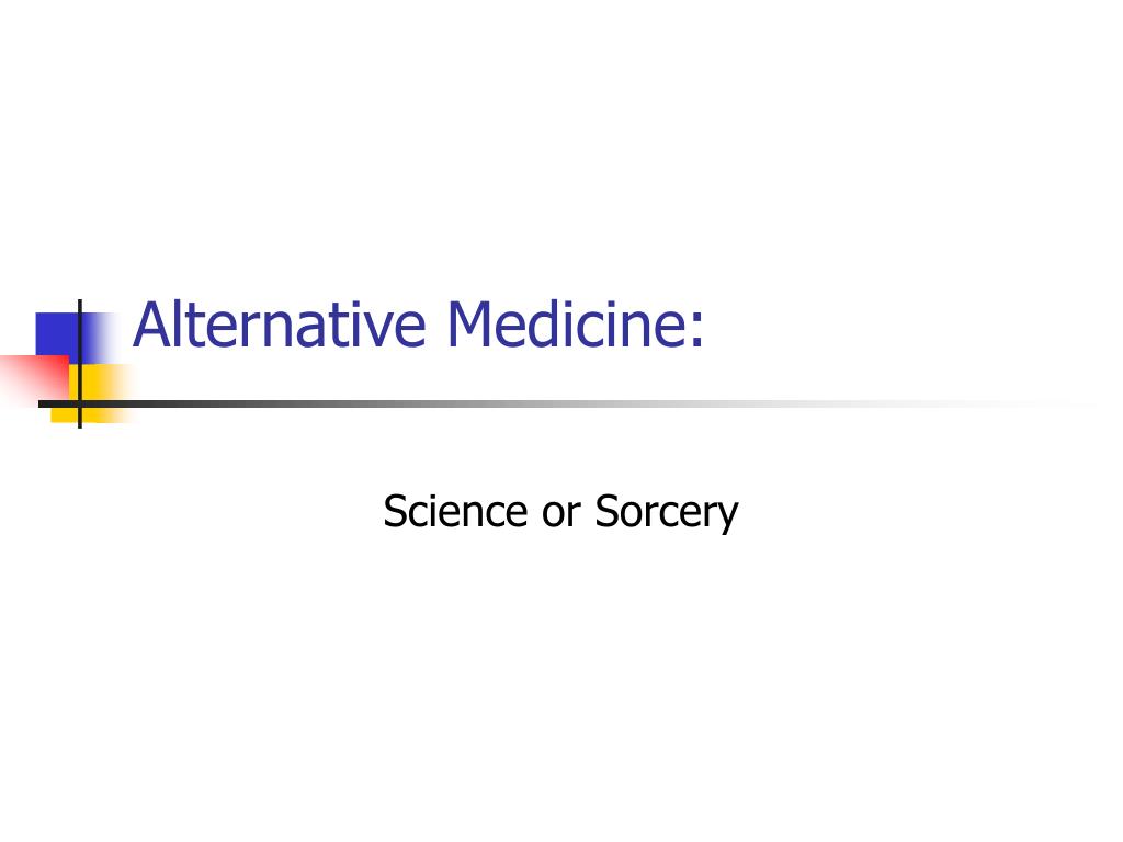 PPT - Alternative Medicine: PowerPoint Presentation, free download - ID ...