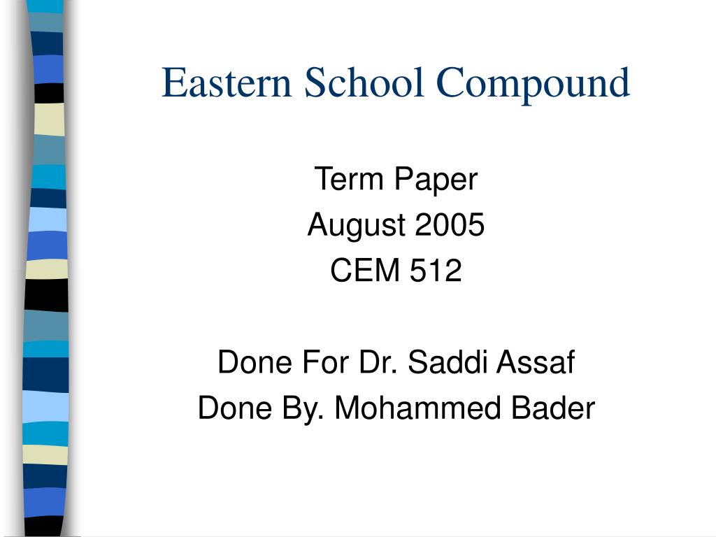 PPT - Eastern School Compound PowerPoint Presentation, free download ...