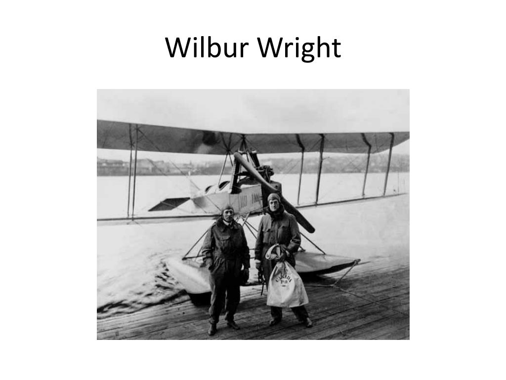 PPT - Wilbur Wright PowerPoint Presentation, free download - ID:1761940