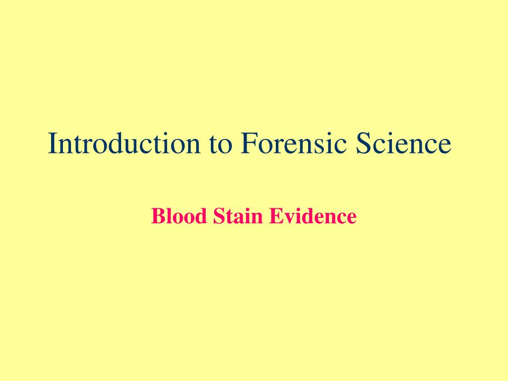 PPT - Introduction to Forensic Science PowerPoint Presentation, free ...