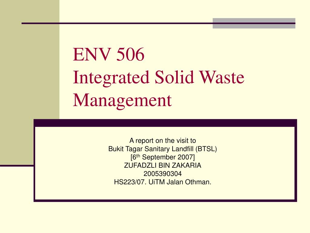 PPT - ENV 506 Integrated Solid Waste Management PowerPoint Presentation ...