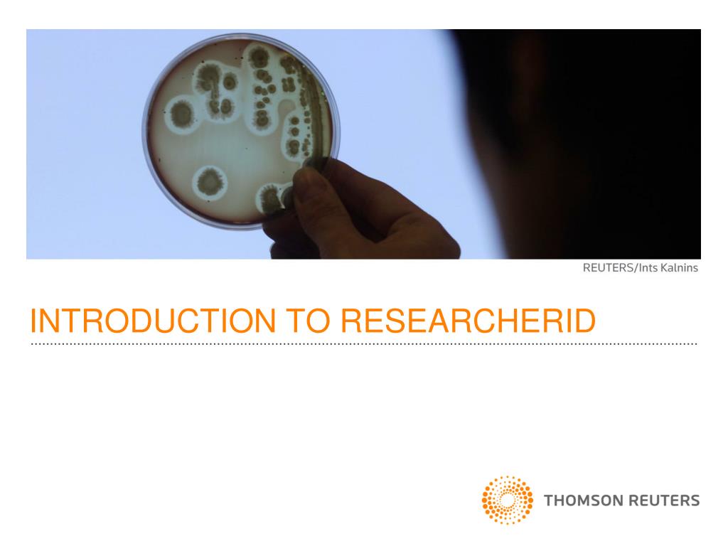 PPT - INTRODUCTION TO RESEARCHERID PowerPoint Presentation, free ...