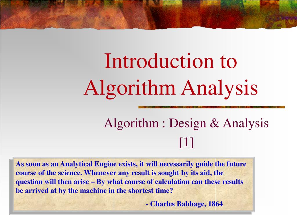 PPT - Comprehensive Introduction to Algorithm Analysis PowerPoint ...