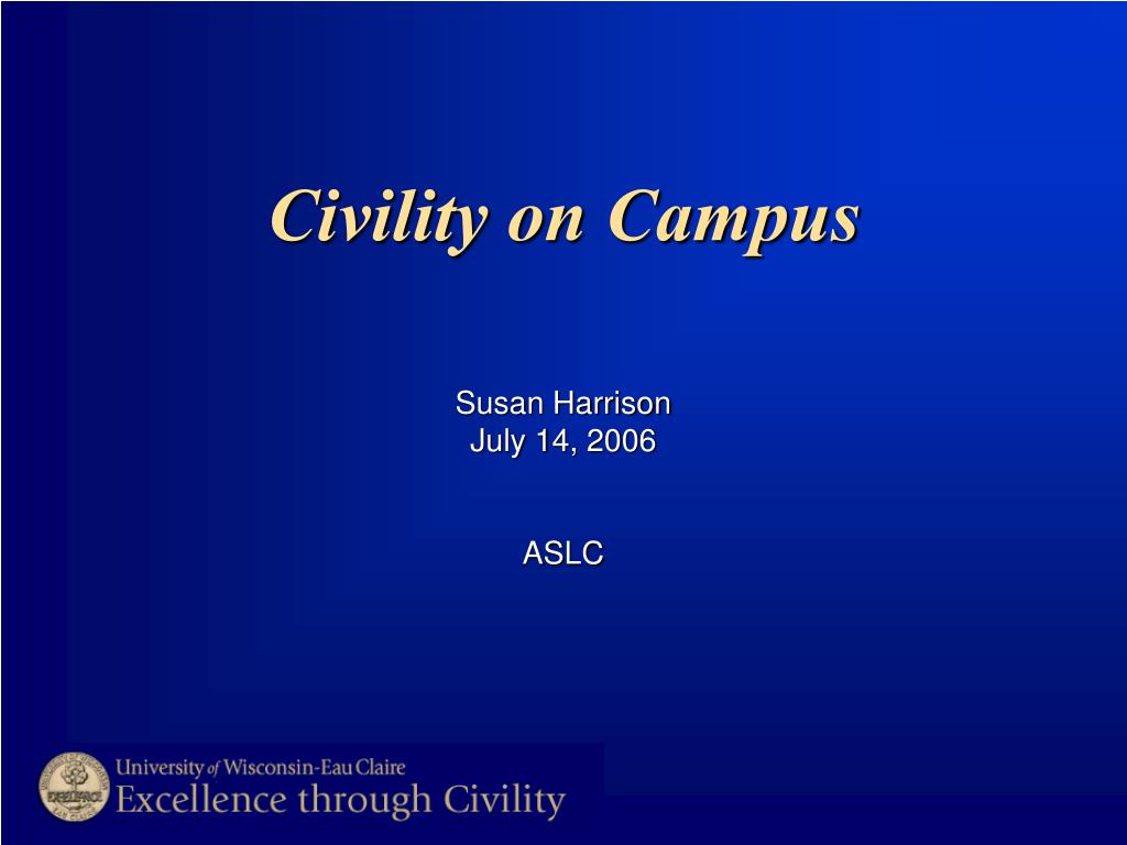 PPT - Civility on Campus PowerPoint Presentation, free download - ID ...