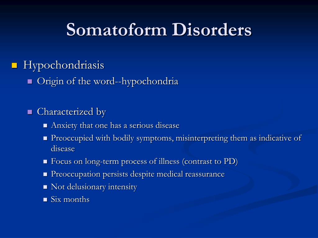 PPT - Somatoform Disorders PowerPoint Presentation, free download - ID ...