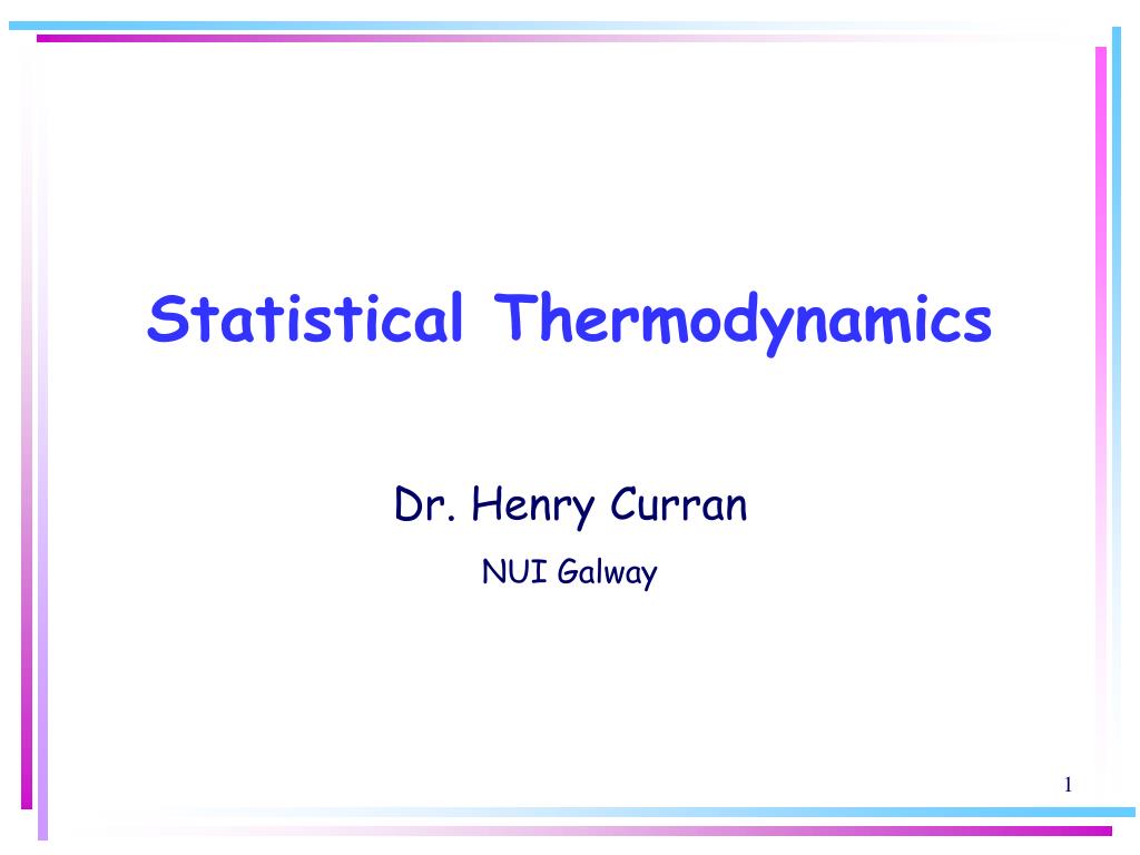 PPT - Statistical Thermodynamics PowerPoint Presentation, free download ...
