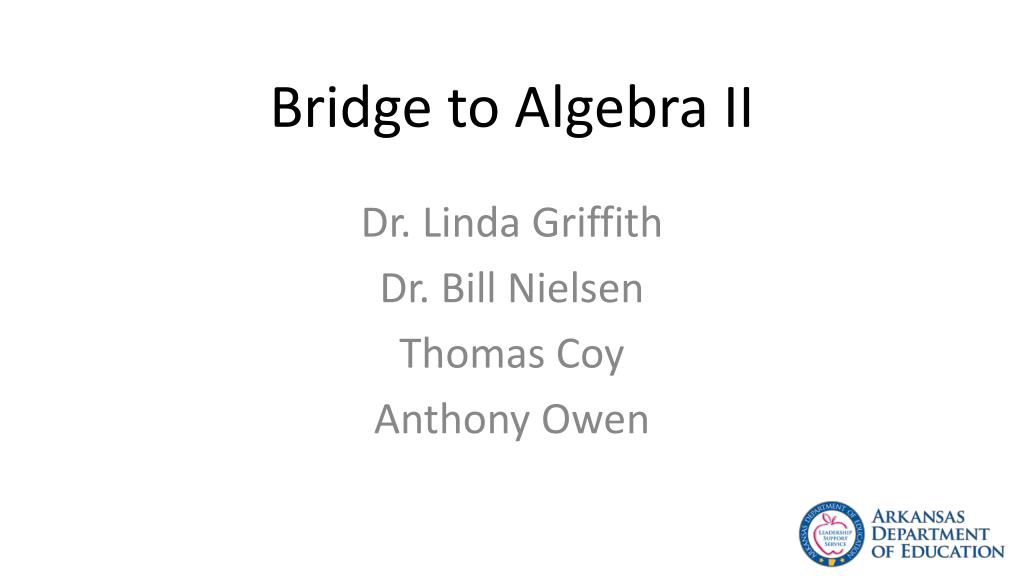 PPT - Bridge to Algebra II PowerPoint Presentation, free download - ID ...