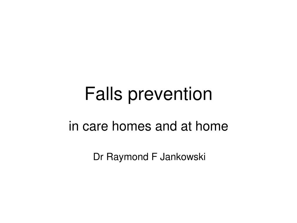 PPT - Falls prevention PowerPoint Presentation, free download - ID:1771755