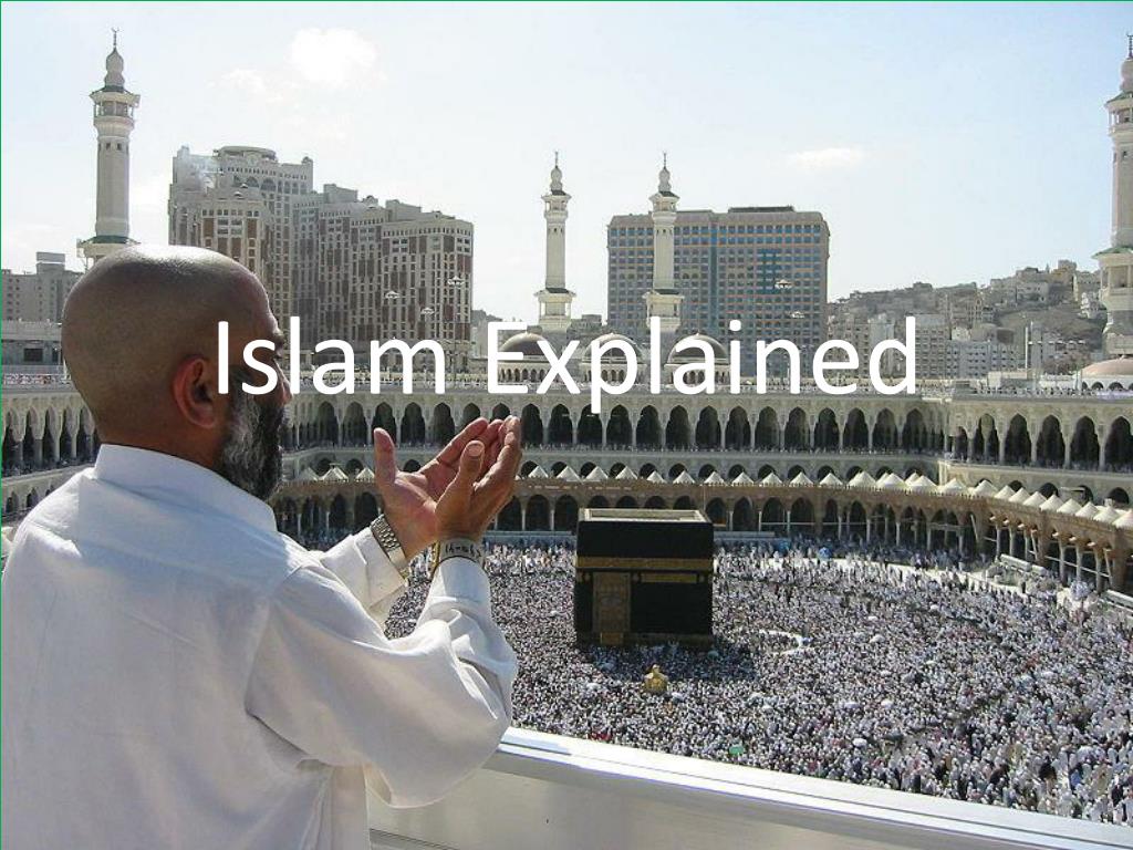 PPT - Islam Explained PowerPoint Presentation, free download - ID:1772251