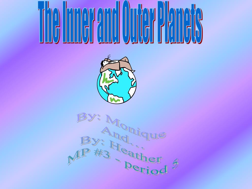 PPT - The Inner and Outer Planets PowerPoint Presentation, free ...