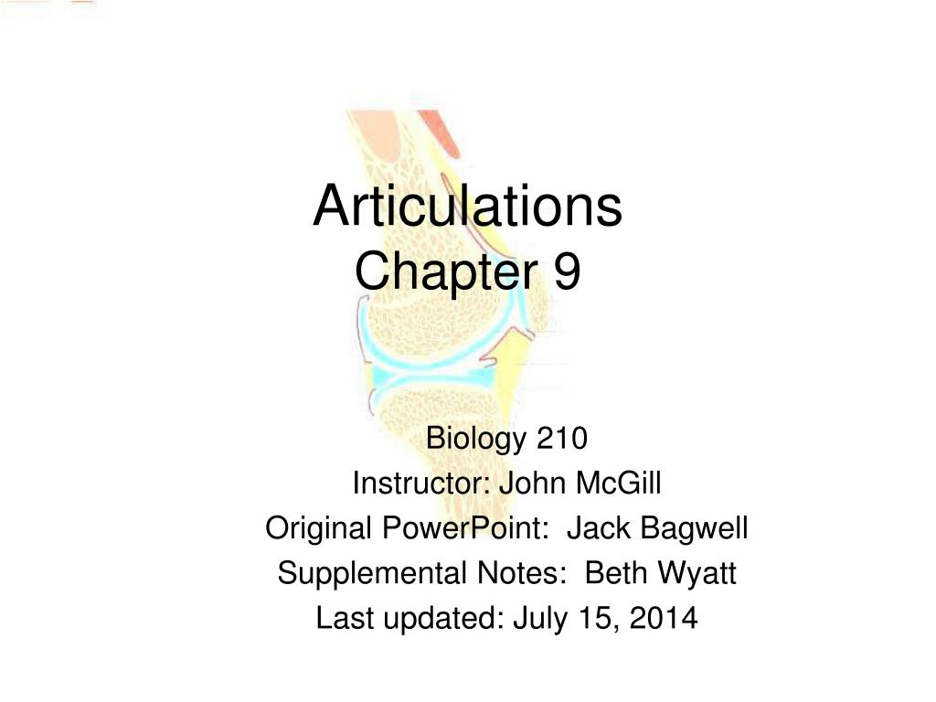 PPT - Articulations Chapter 9 PowerPoint Presentation, free download ...