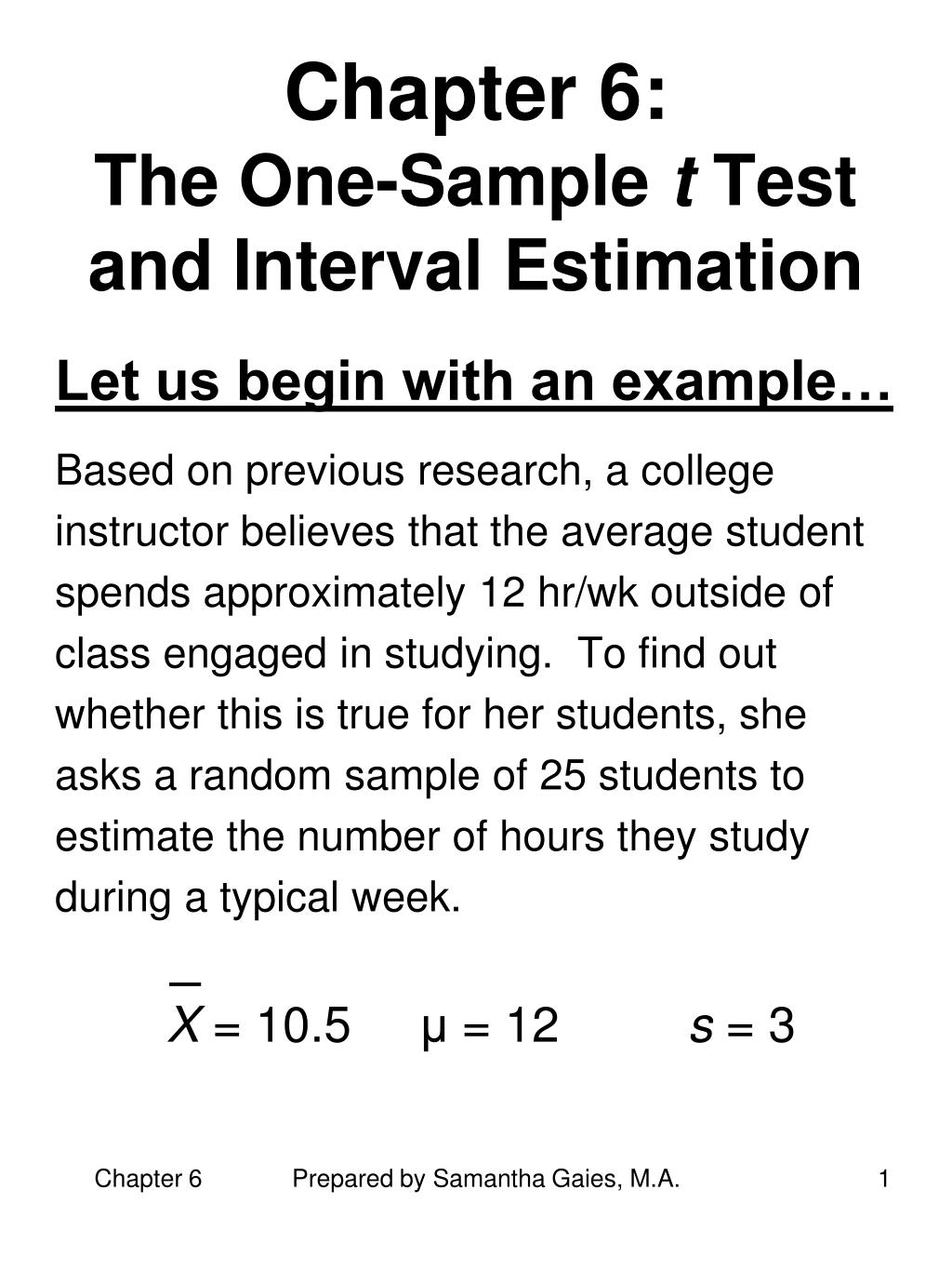 PPT - Chapter 6: The One-Sample t Test and Interval Estimation ...