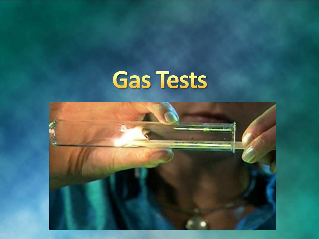 PPT - Gas Tests PowerPoint Presentation, free download - ID:1774855
