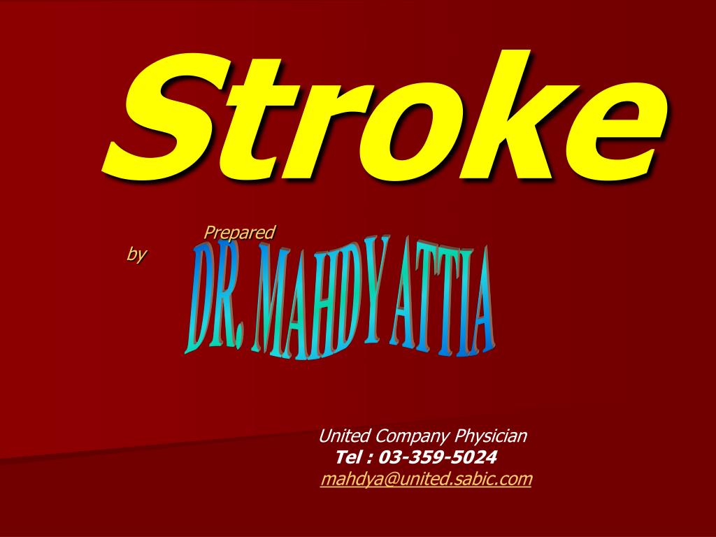 PPT - Stroke PowerPoint Presentation, free download - ID:1775319