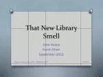 PPT - The smell of new prints PowerPoint Presentation, free download ...