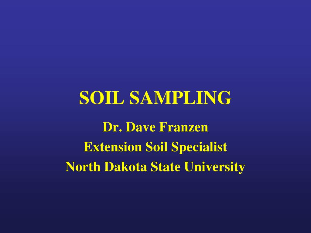 PPT - SOIL SAMPLING PowerPoint Presentation, free download - ID:1776349