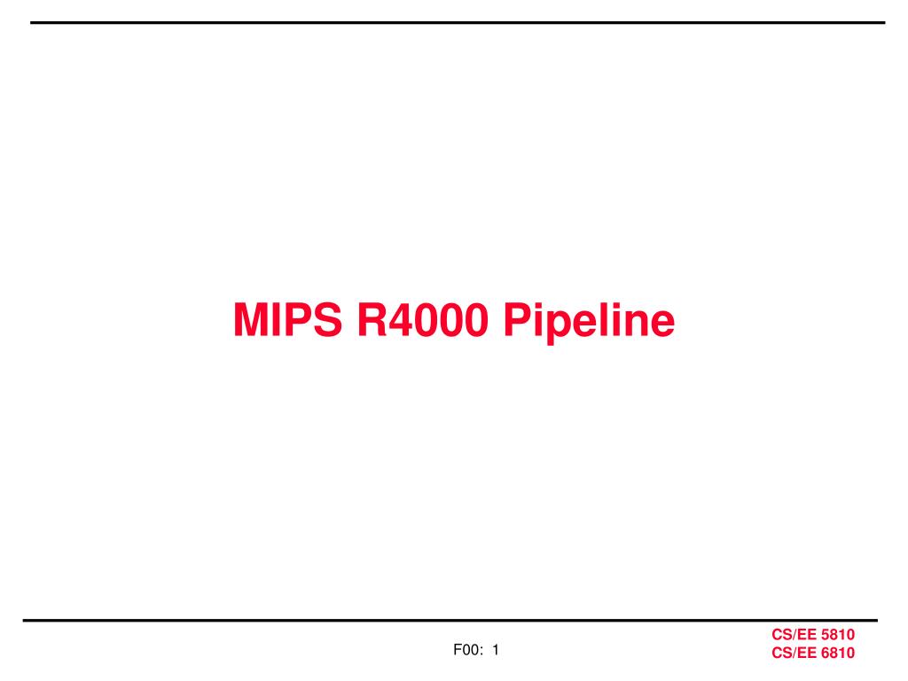 PPT - MIPS R4000 Pipeline PowerPoint Presentation, free download - ID ...