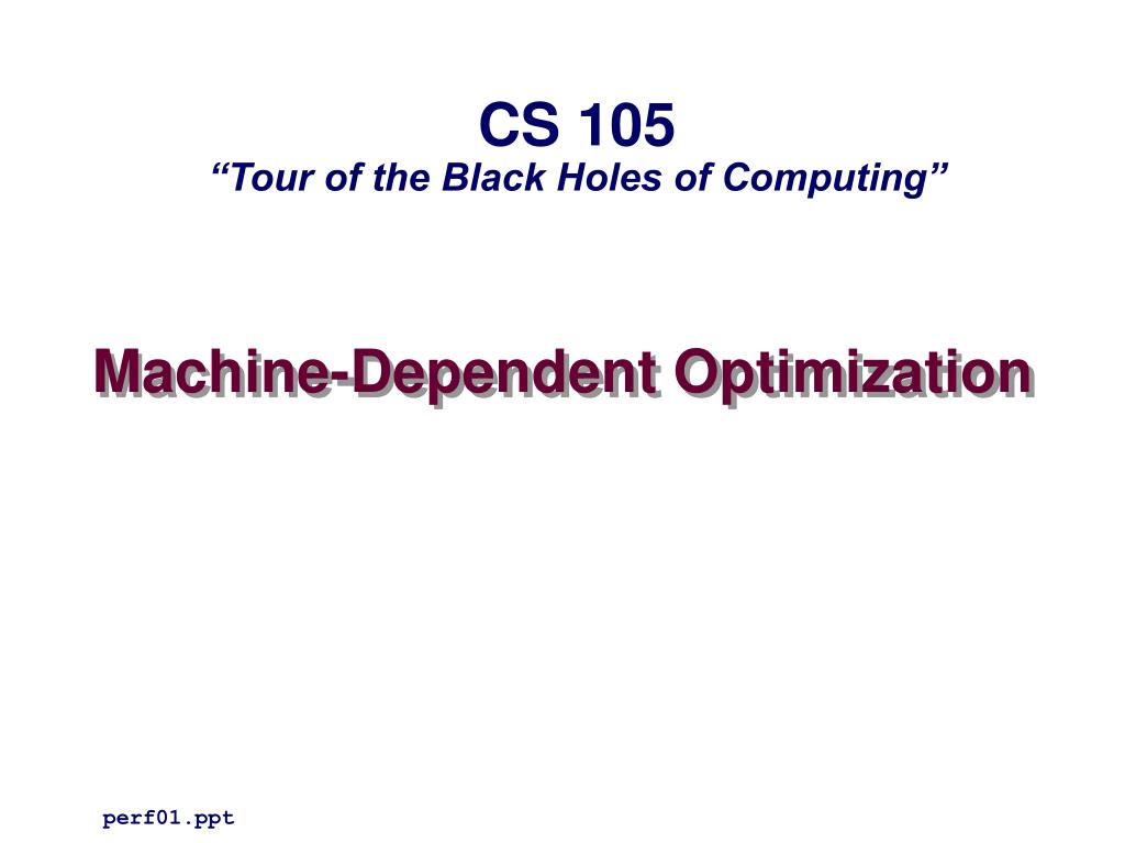 PPT - Machine-Dependent Optimization PowerPoint Presentation, free ...