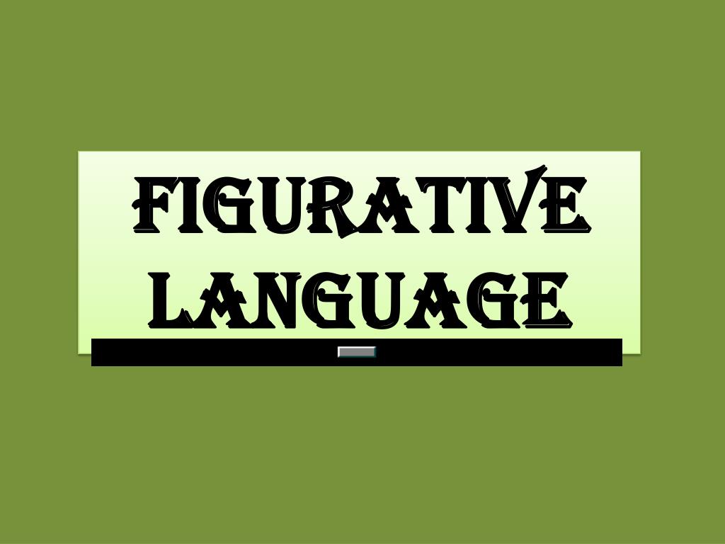 PPT - figurative language PowerPoint Presentation, free download - ID ...