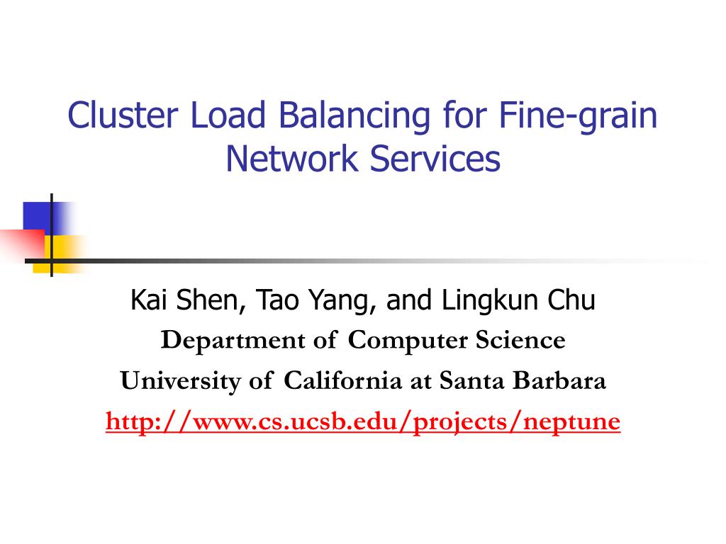PPT - Cluster Load Balancing for Fine-grain Network Services PowerPoint Presentation - ID:1779339