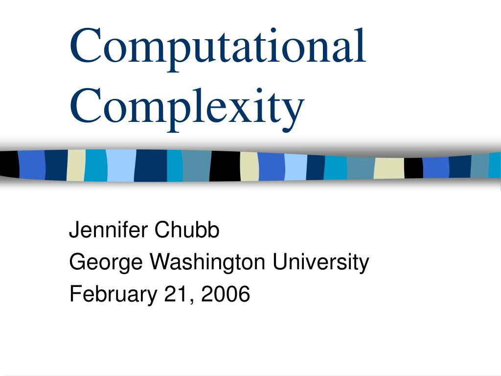 PPT - Computational Complexity PowerPoint Presentation, free download - ID:1779642