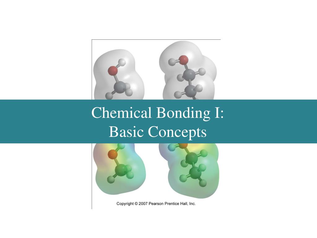PPT - Chemical Bonding I: Basic Concepts PowerPoint Presentation, free ...