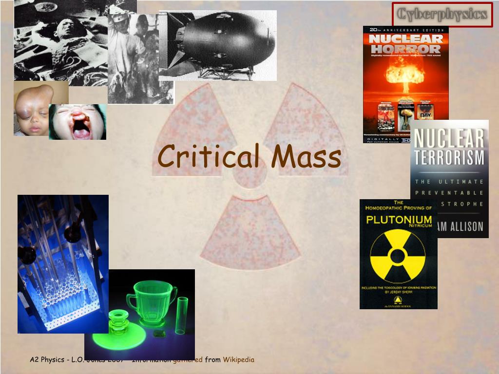 PPT - Critical Mass PowerPoint Presentation, free download - ID:1780106