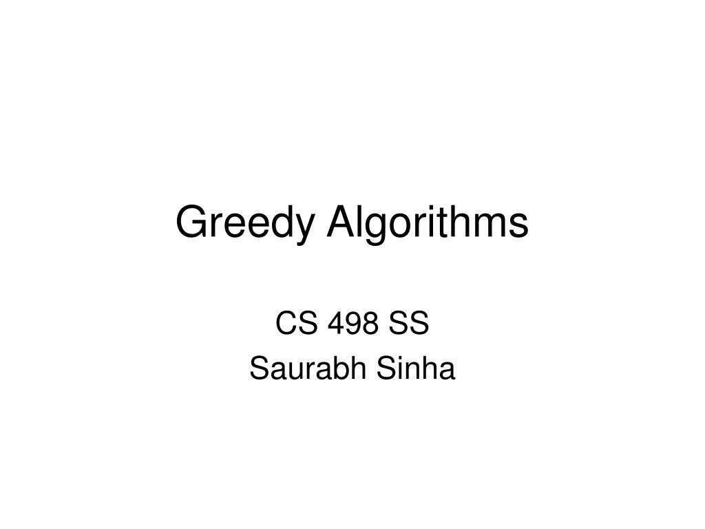 PPT - Greedy Algorithms PowerPoint Presentation, free download - ID:1780285