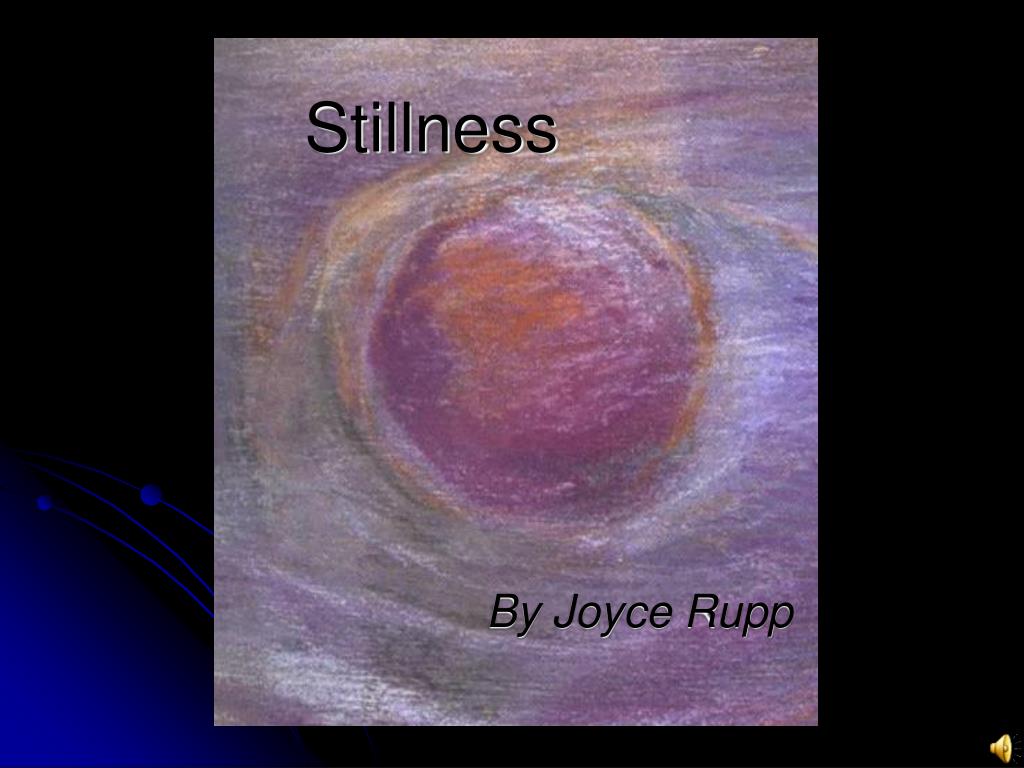 PPT - Stillness PowerPoint Presentation, free download - ID:1780446