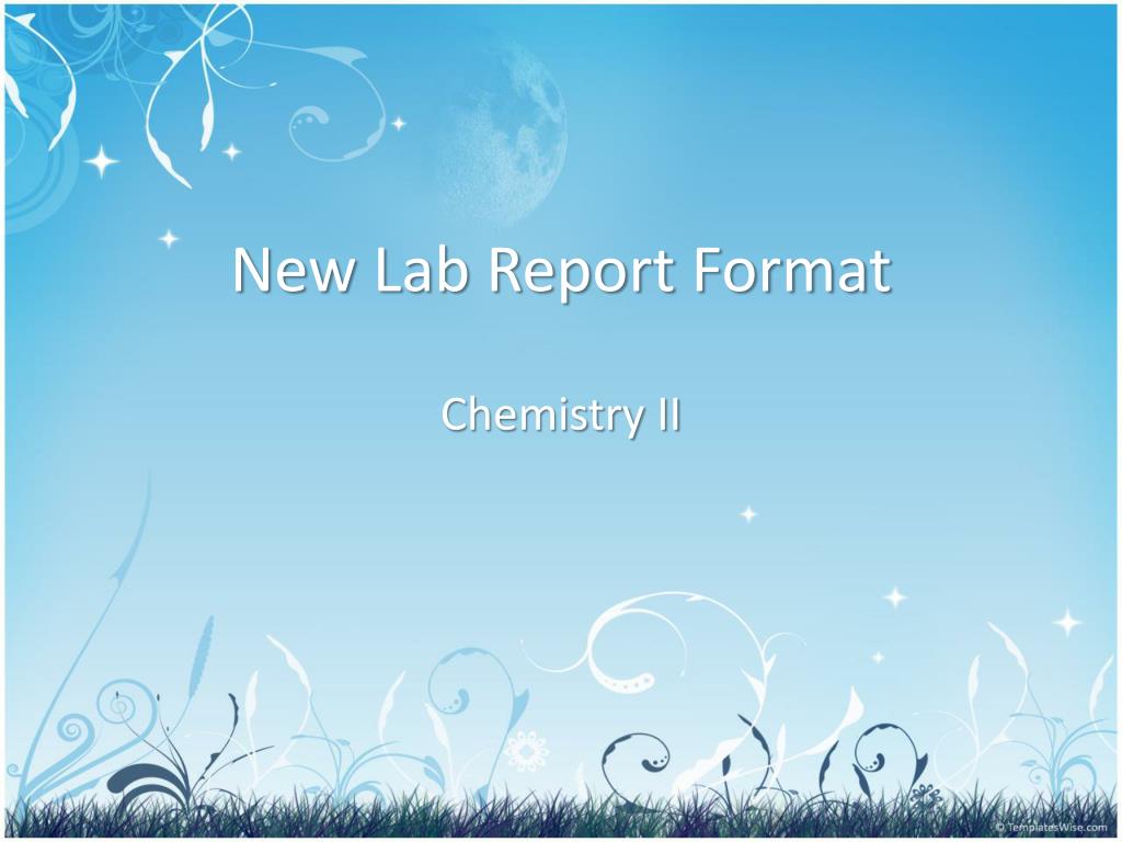 PPT - New Lab Report Format PowerPoint Presentation, free download - ID ...