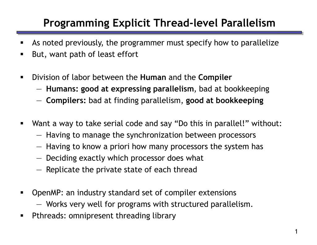 PPT - Programming Explicit Thread-level Parallelism PowerPoint ...