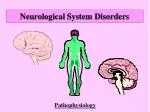 PPT - Neurological Disorders PowerPoint Presentation, free download ...
