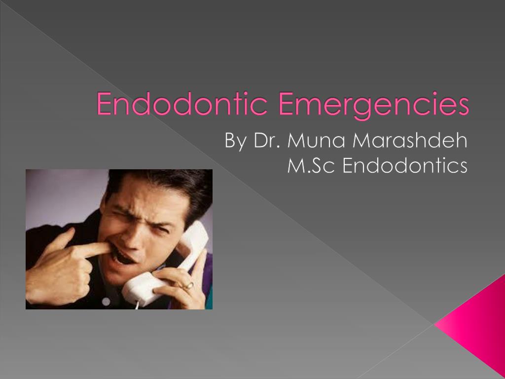 PPT - Endodontic Emergencies PowerPoint Presentation, free download ...