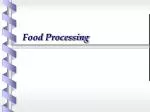 PPT - Unit Operations in Food Processing PowerPoint Presentation, free ...