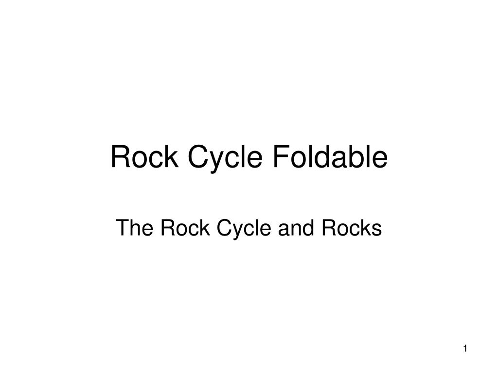 PPT - Rock Cycle Foldable PowerPoint Presentation, free download - ID ...