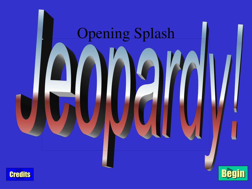 PPT - Opening Splash PowerPoint Presentation, free download - ID:1782456