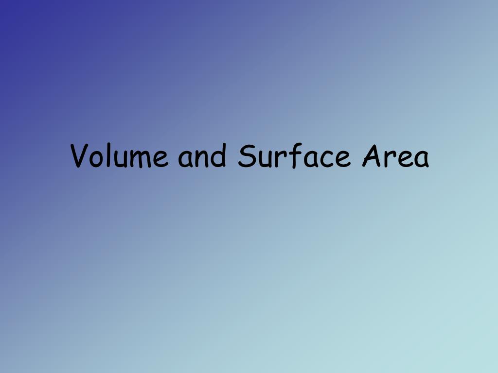 PPT - Volume and Surface Area PowerPoint Presentation, free download ...