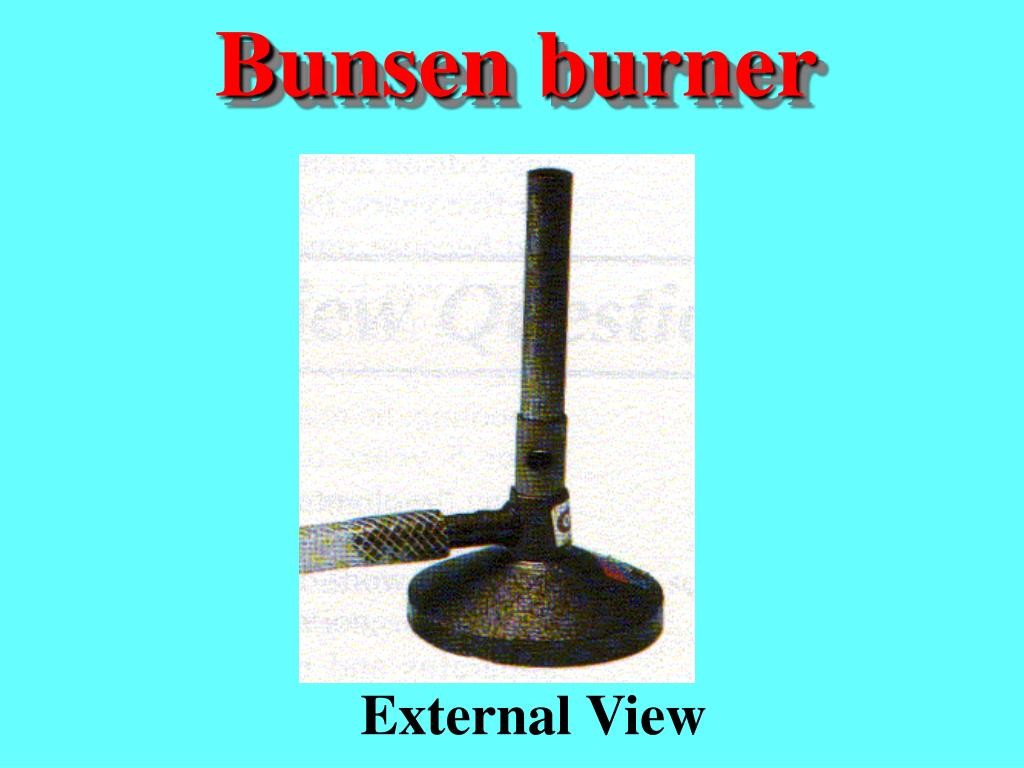PPT - Bunsen burner PowerPoint Presentation, free download - ID:1782749