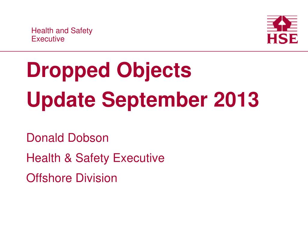 PPT - Dropped Objects Update September 2013 PowerPoint Presentation ...