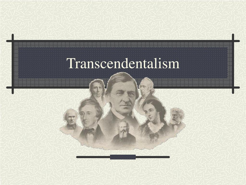 PPT - Transcendentalism PowerPoint Presentation, free download - ID:1784007