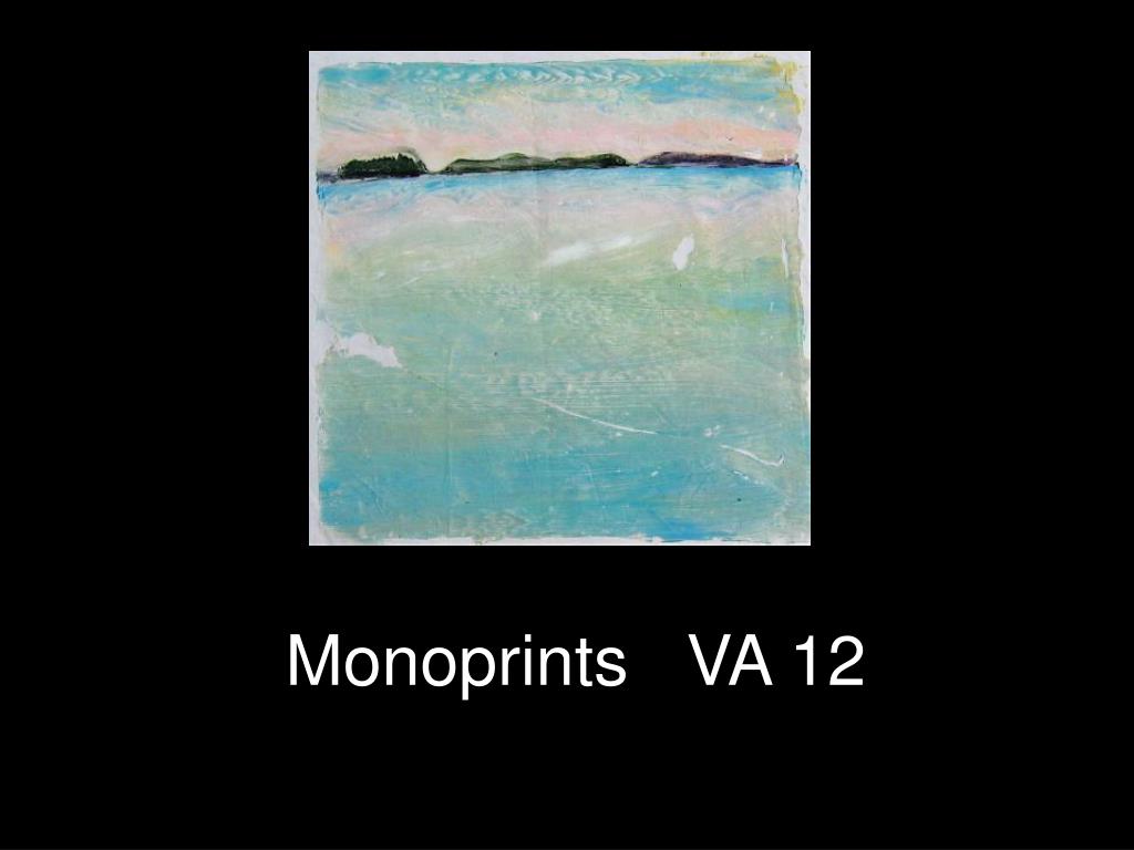 PPT - Creative Monoprint Techniques for Artistic Expression PowerPoint Presentation - ID:1784024